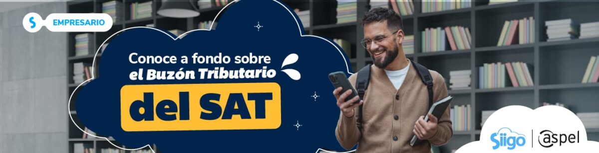 Buzón Tributario SAT: qué es, quiénes deben activarlo y cómo usarlo ...